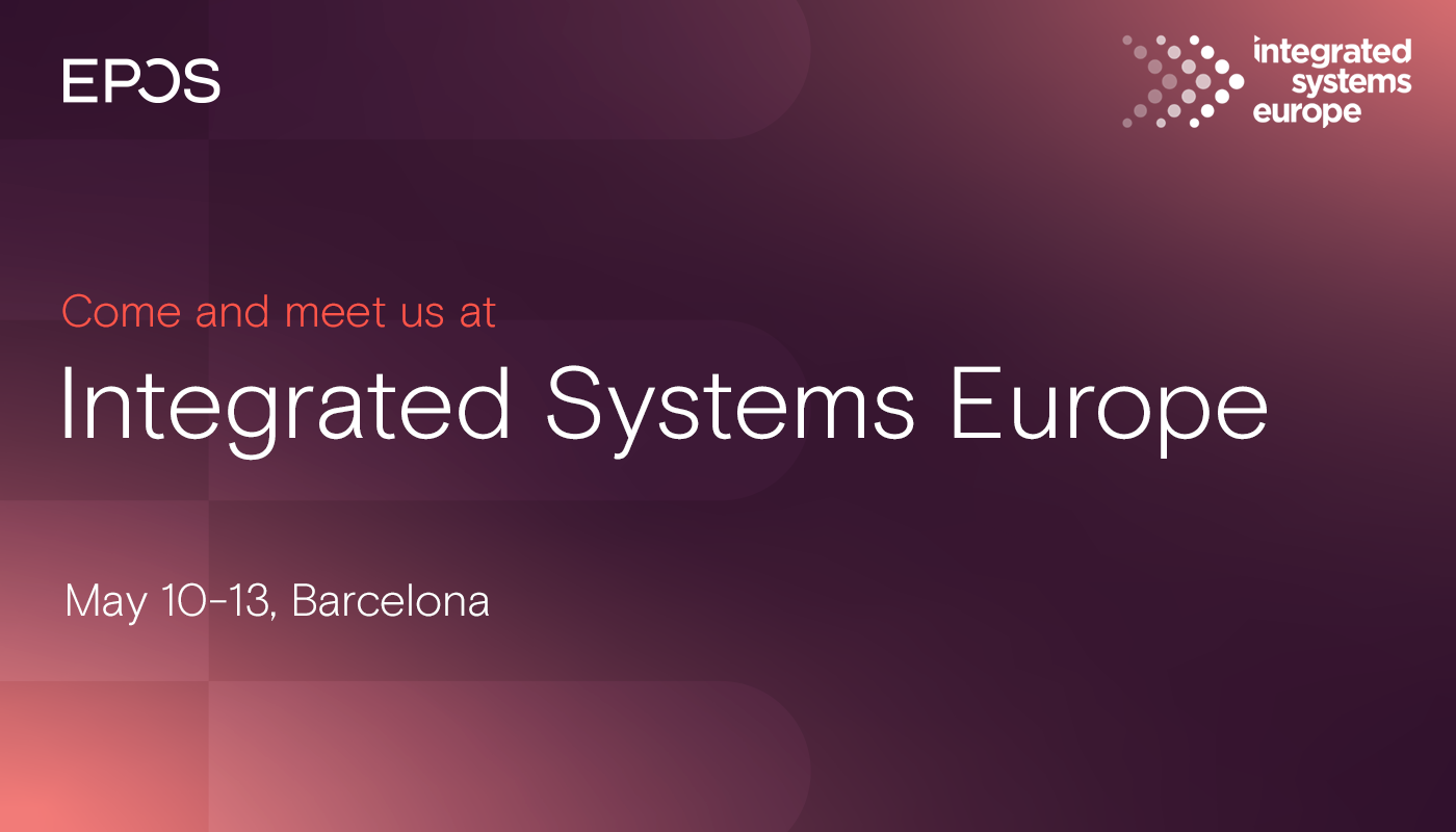 EPOS set to showcase expanding range of AV solutions at ISE 2022